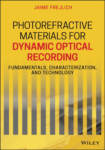 Ebook – Photorefractive Materials for Dynamic Optical Recording ...