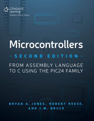 Ebook – Microcontrollers: from assembly language to C using the PIC24 ...