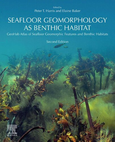 Ebook – Seafloor Geomorphology As Benthic Habitat: Geohab Atlas of Seafloor Geomorphic Features ...