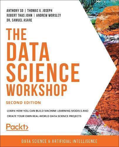 Ebook – The Data Science Workshop 2Nd Edition (PDF Instant Download ...