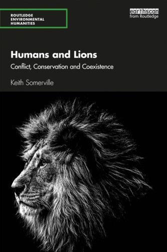 Ebook – Humans And Lions Conflict Conservation And Coexistence (PDF ...