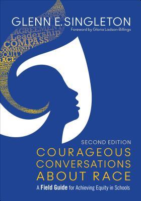 Ebook – Courageous Conversations About Race A Field Guide For Achieving ...