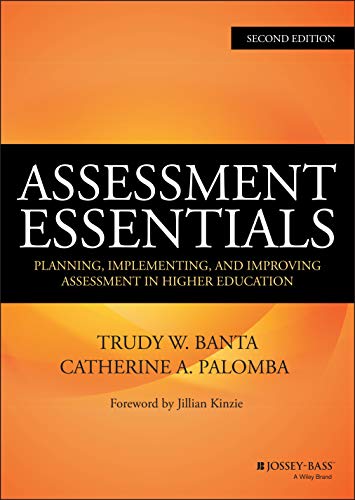 Ebook – Assessment Essentials: Planning, Implementing, and Improving Assessment in Higher ...